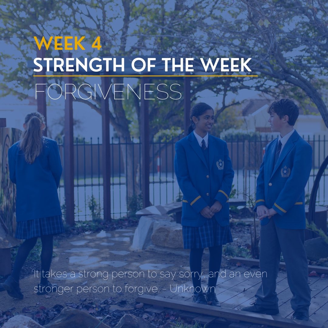 Strength of the Week – Forgiveness - St Michael's College