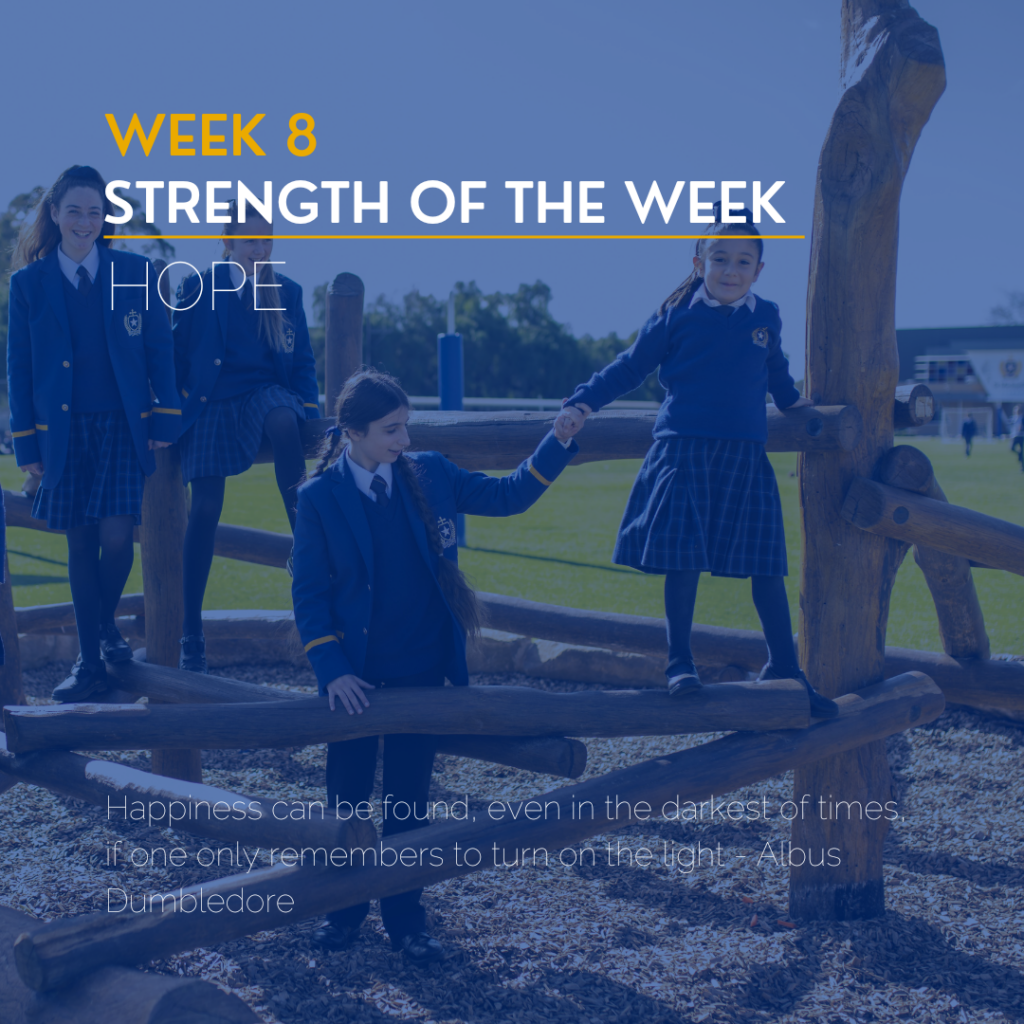 Strength of the Week – Hope - St Michael's College