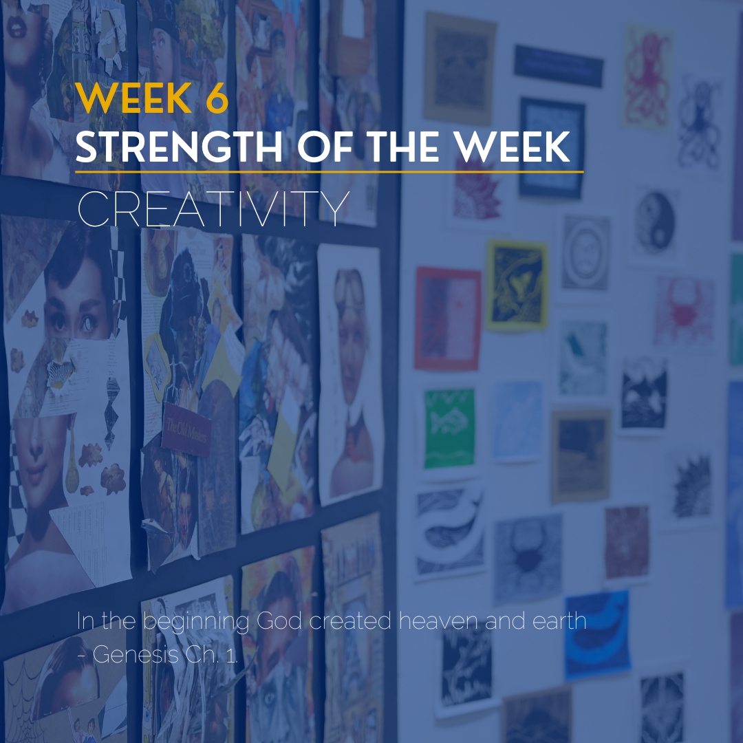 Strength of the Week – Creativity - St Michael's College