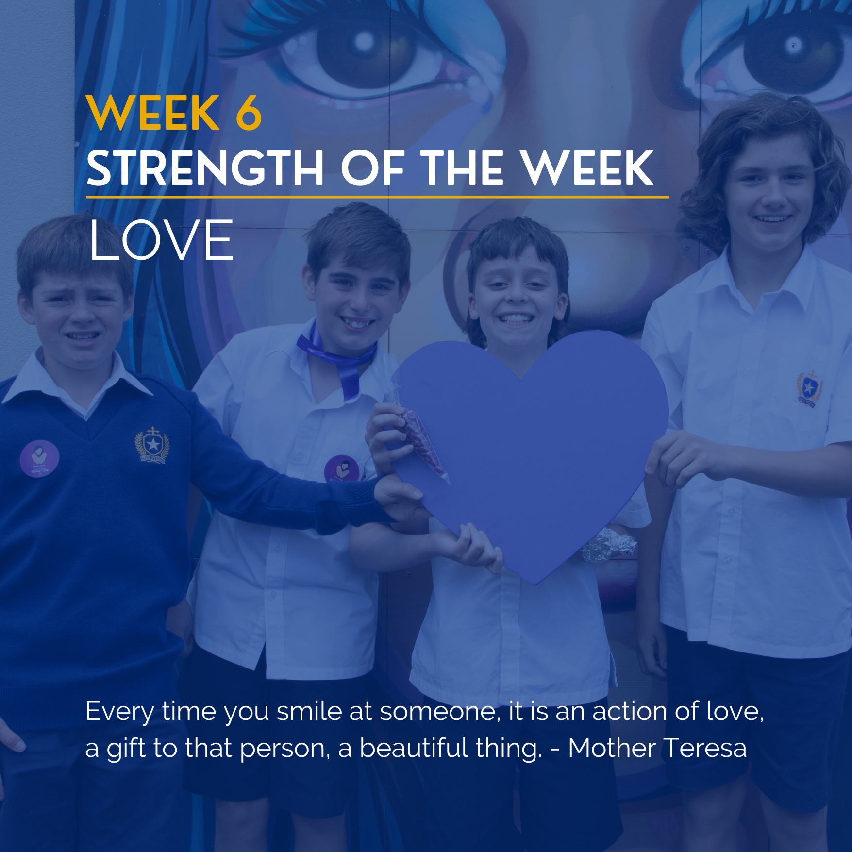 Strength of the Week – Love - St Michael's College